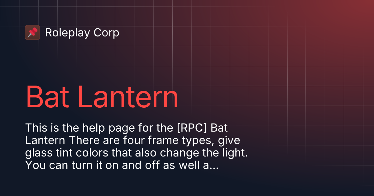 Bat Lantern | Roleplay Corp